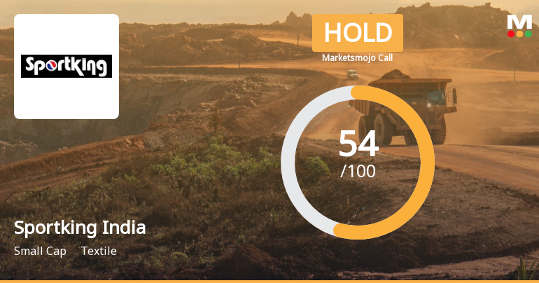 Sportking India Receives 'Hold' Rating from MarketsMOJO, Shows Strong Long-Term Growth