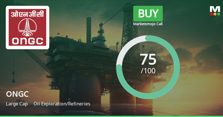 MarketsMOJO Upgrades ONGC to 'Buy' Rating, Citing Strong Financials and Positive Technical ...
