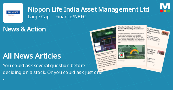Nippon Life India Asset Management Ltd (NAM-INDIA) News & Corporate ...