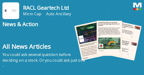 RACL Geartech Ltd (RACLGEAR) News & Corporate Actions | Announcements ...